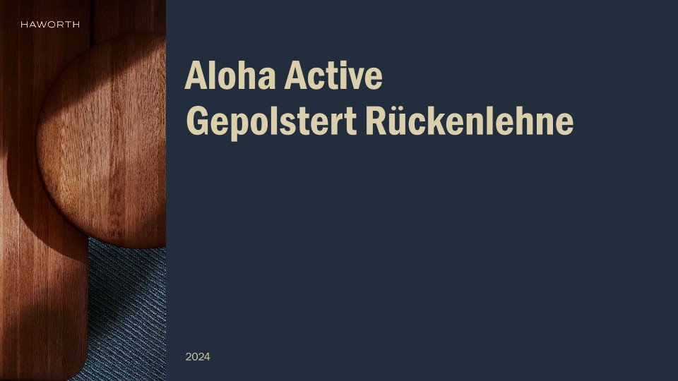 Aloha Active Dossier capitonné Présentation [DE] | Détails du fichier | Haworth