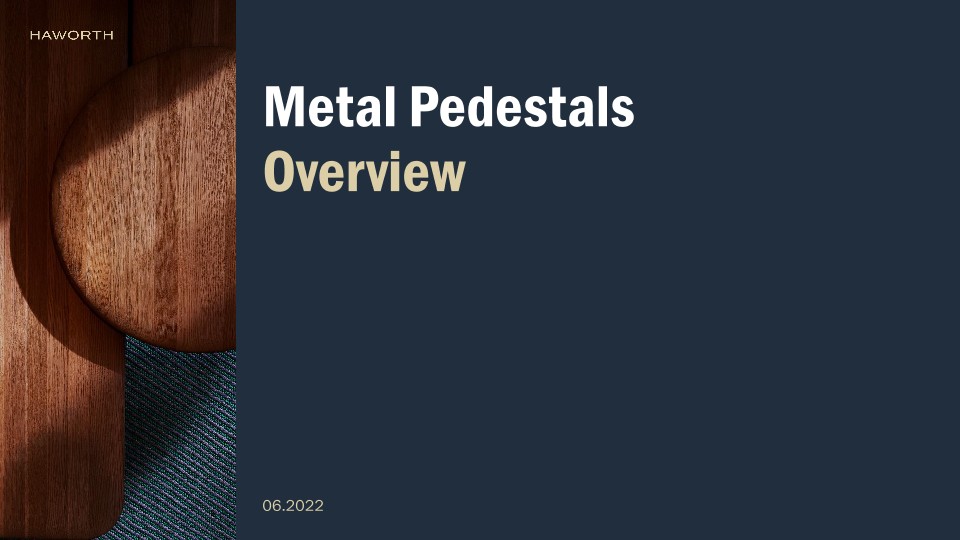 Metal Pedestals presentation -sales | File details | Haworth
