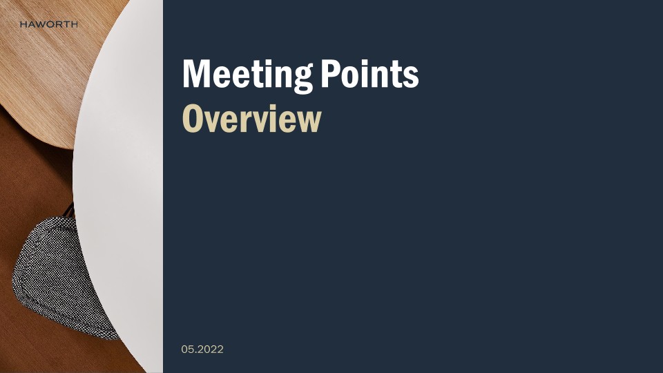 Meeting Points presentation | File details | Haworth